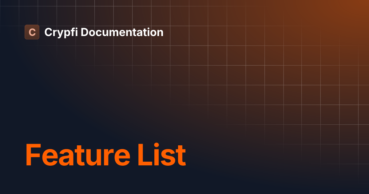 Feature List | Crypfi Documentation