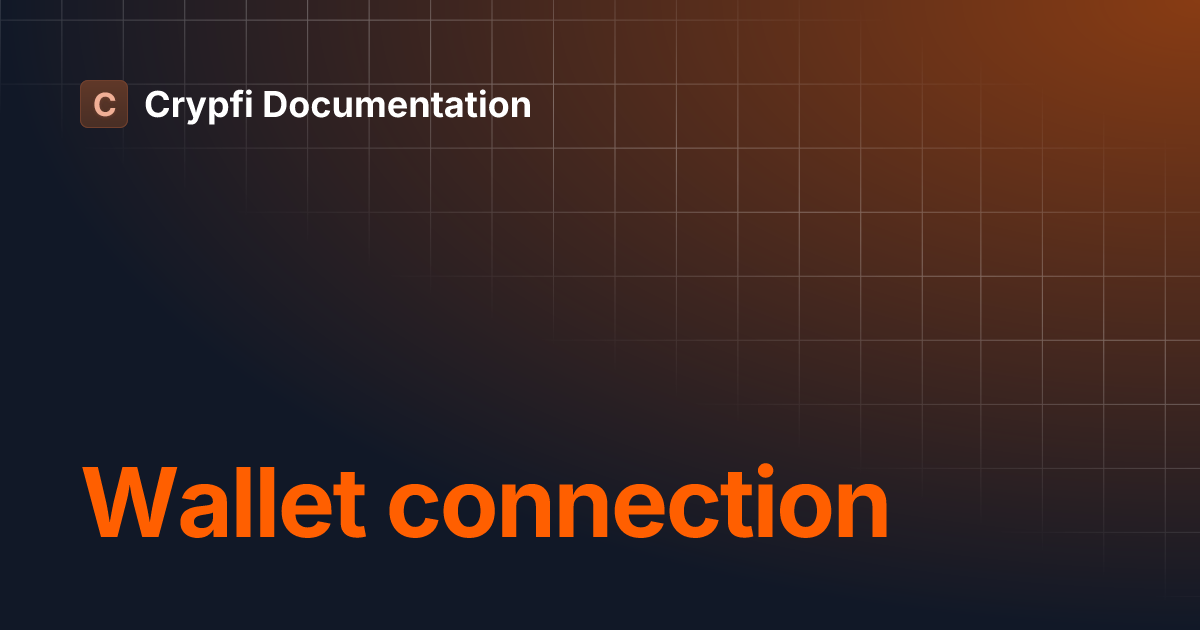 Wallet connection | Crypfi Documentation